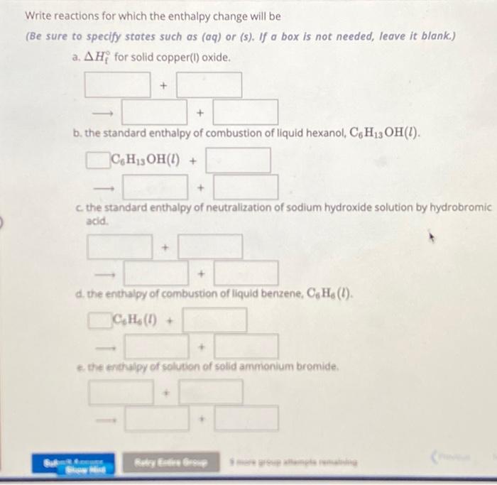 Solved Write reactions for which the enthalpy change will be | Chegg.com