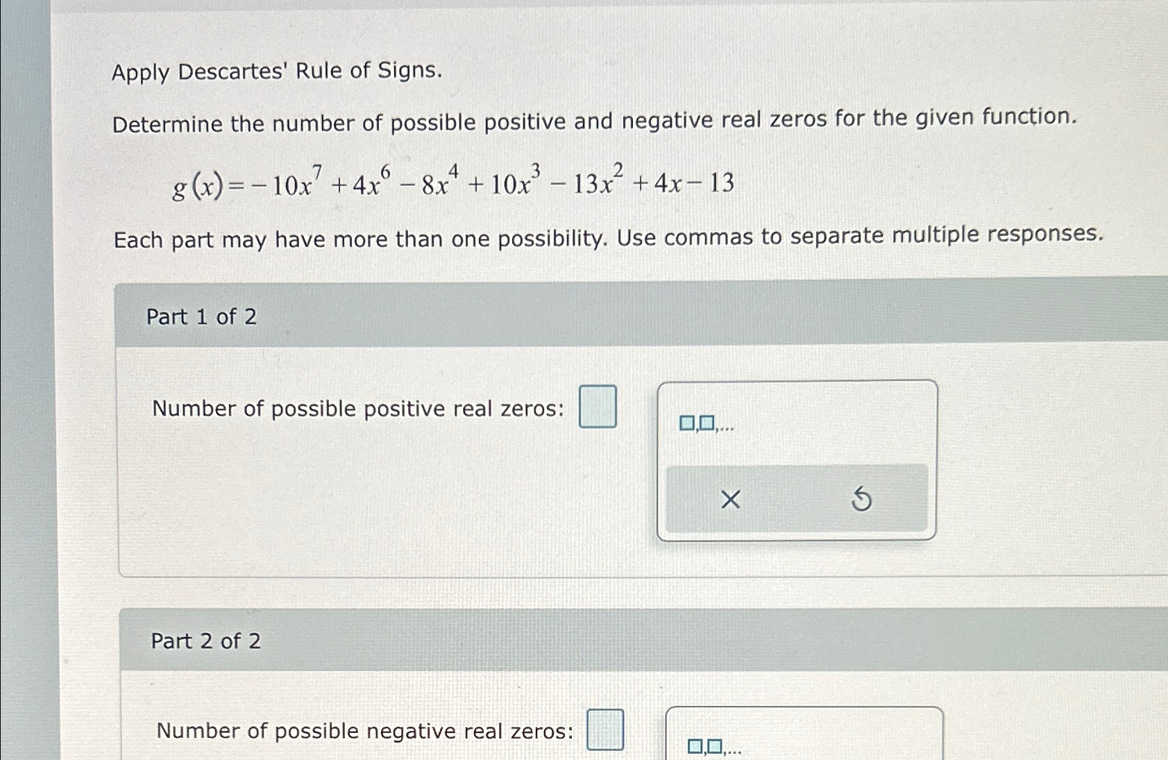 Solved Apply Descartes' Rule of Signs.Determine the number | Chegg.com