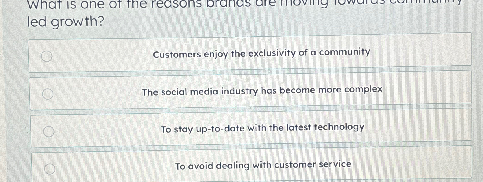 Solved led growth?Customers enjoy the exclusivity of a | Chegg.com