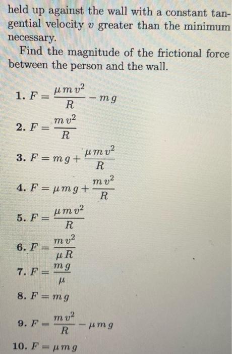 Solved held up against the wall with a constant tangential | Chegg.com
