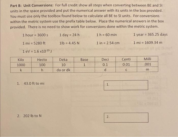 Solved Part B: Unit Conversions: For full credit show all | Chegg.com