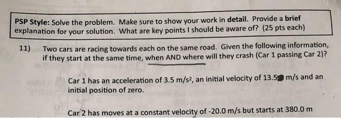 Solved PSP Style: Solve the problem. Make sure to show your | Chegg.com