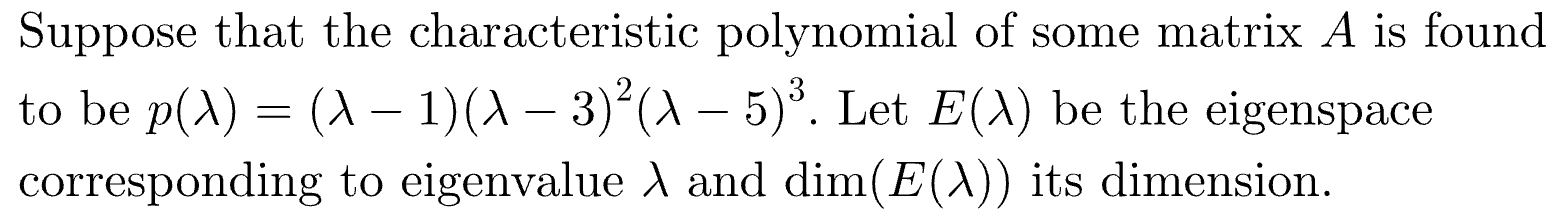 Solved Suppose that the characteristic polynomial of some | Chegg.com