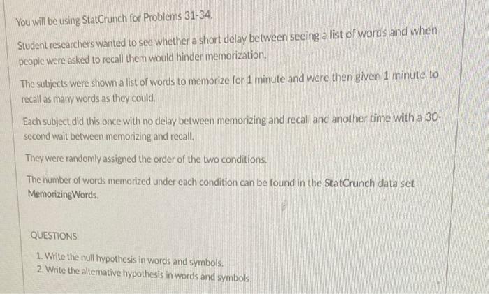 Solved You will be using StatCrunch for Problems 31-34. | Chegg.com