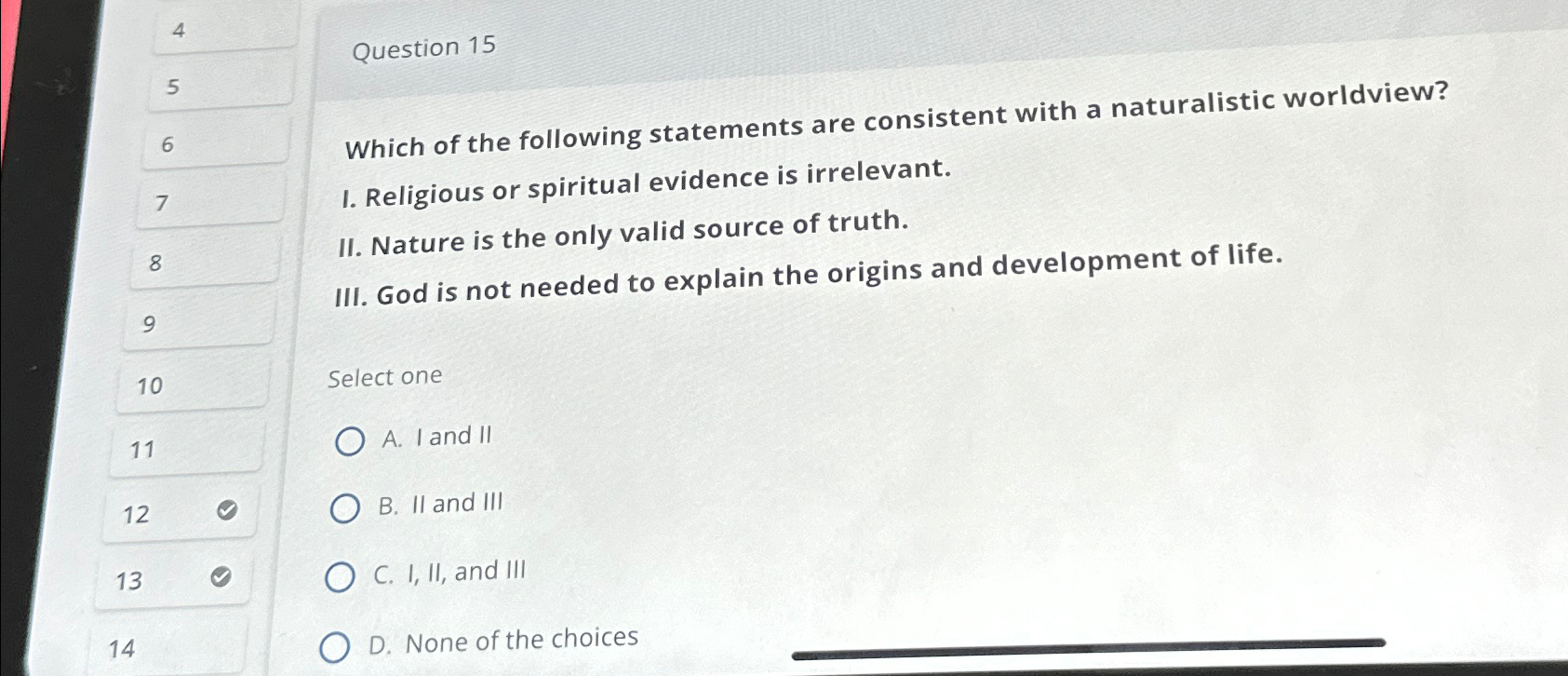 Solved 4567891011121314Question 15Which of the following | Chegg.com