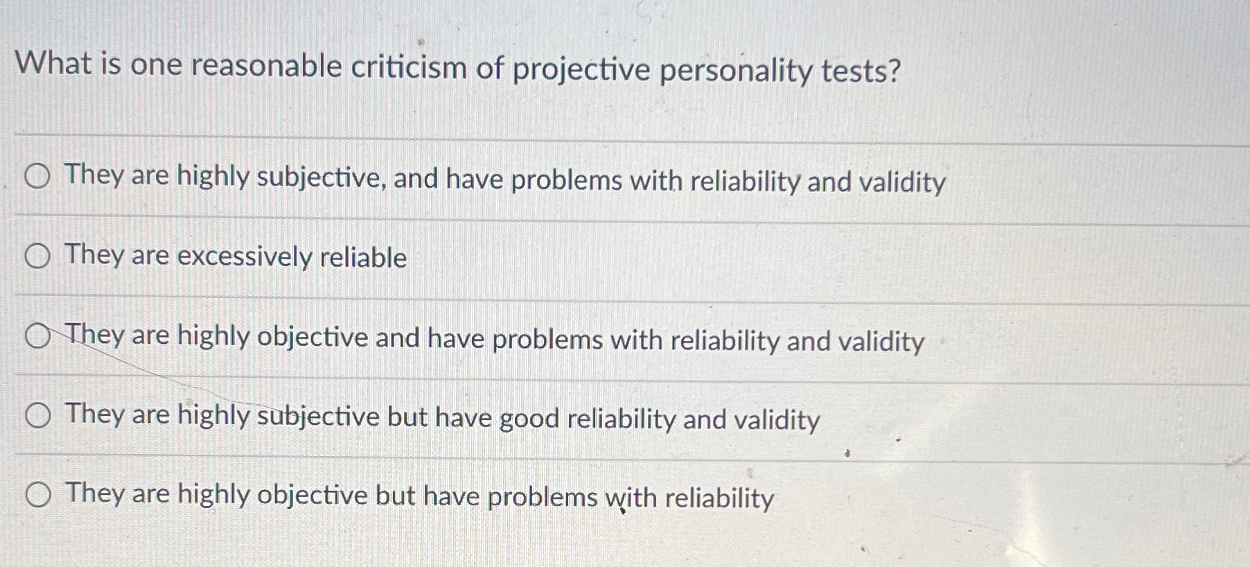 Solved What is one reasonable criticism of projective | Chegg.com