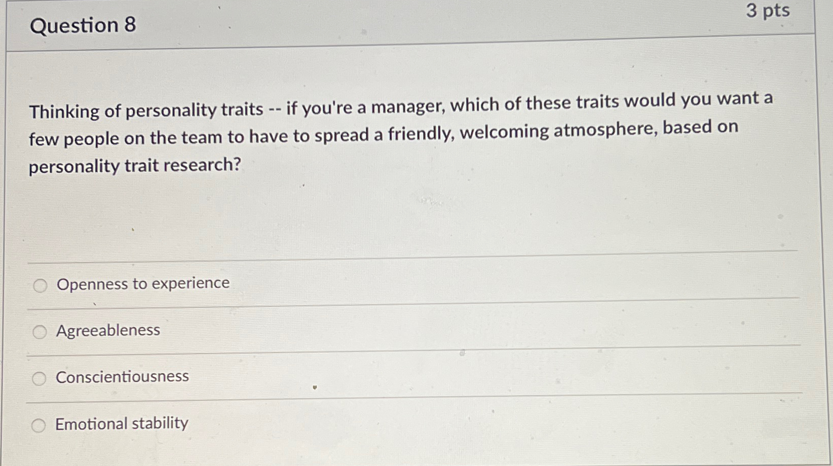 Solved Question 83 ﻿ptsThinking of personality traits -- ﻿if | Chegg.com