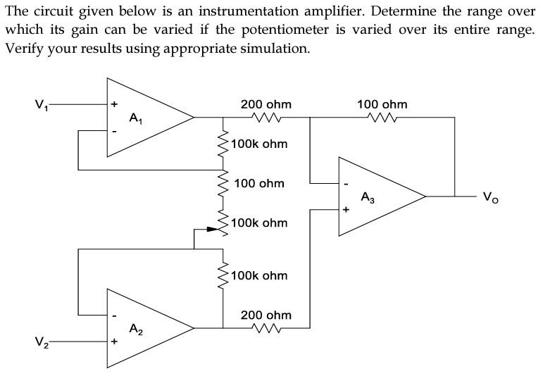 Solved The circuit given below is an instrumentation | Chegg.com