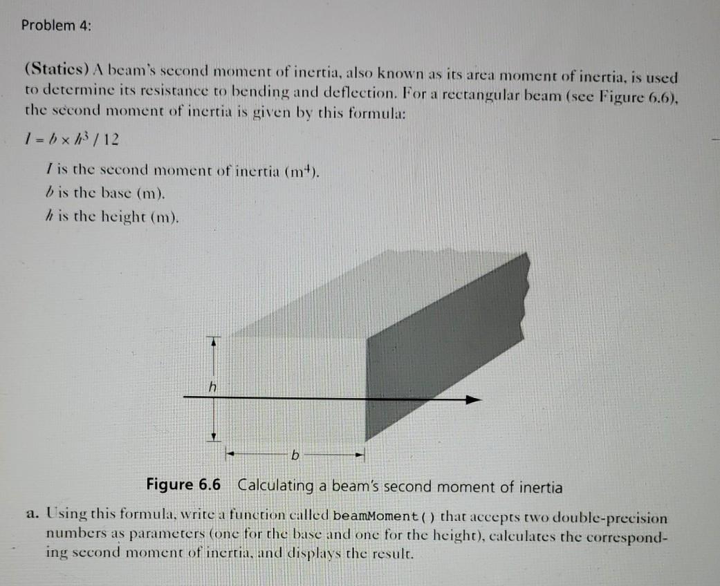 Solved Problem 4: (Statics) A beam's second moment of | Chegg.com