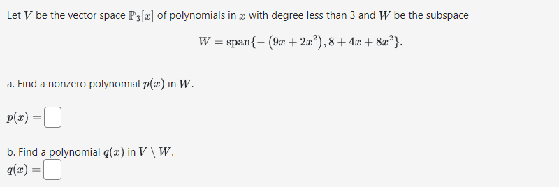 Solved Let V ﻿be the vector space P3[x] ﻿of polynomials in x | Chegg.com