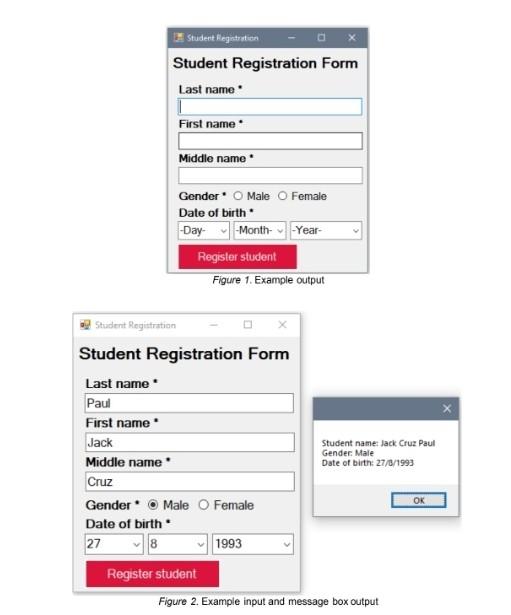 Solved 2. Create a Windows application that will ask the | Chegg.com