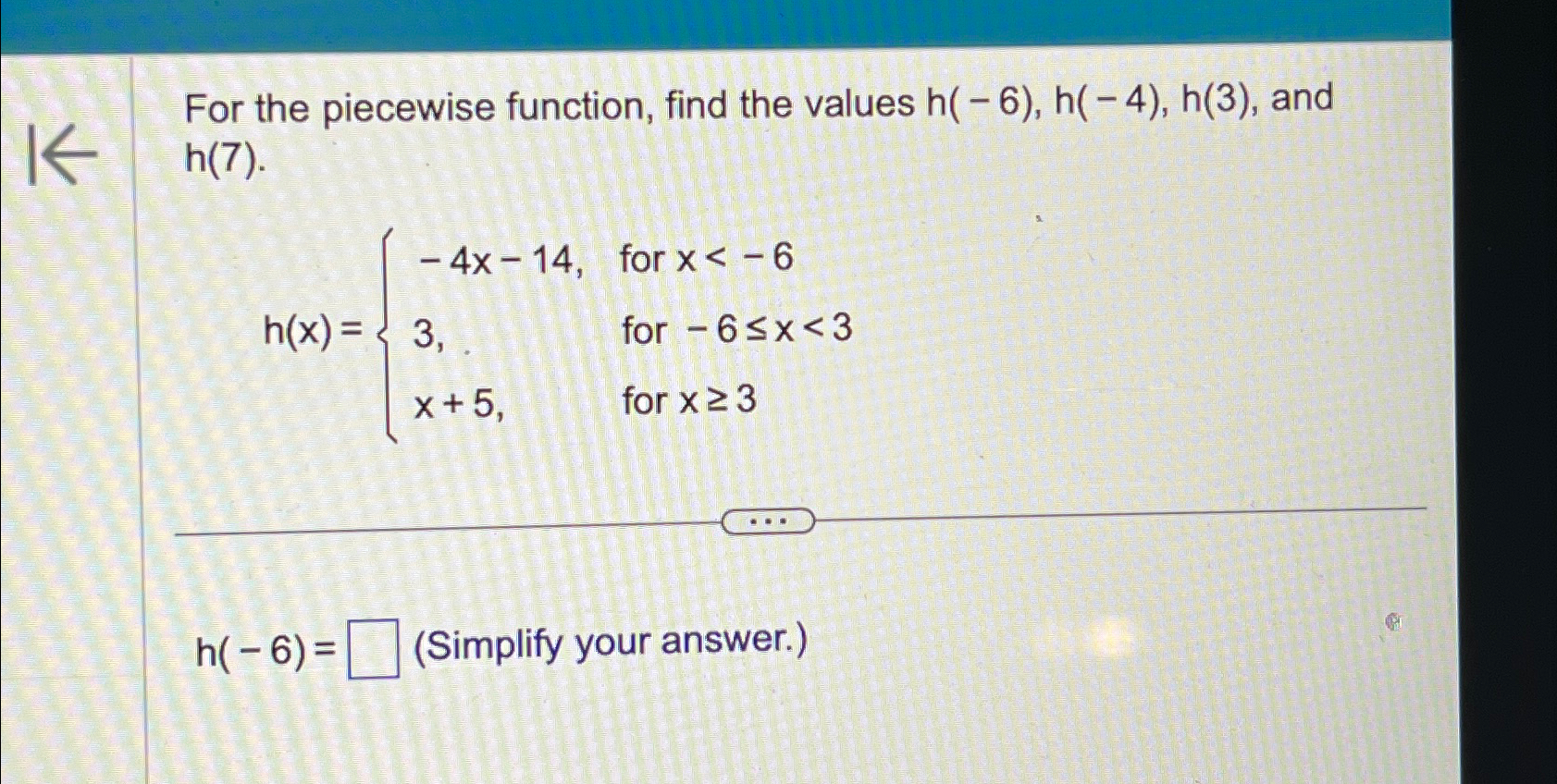 Solved For the piecewise function, find the values | Chegg.com