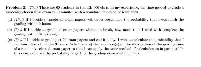 Solved Problem 2. (20pt) ﻿There are 60 ﻿students in this | Chegg.com