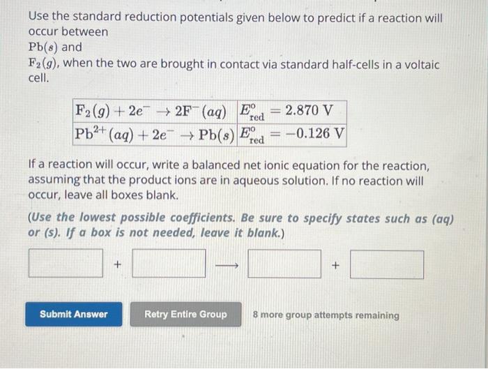 Solved Use the standard reduction potentials given below to | Chegg.com