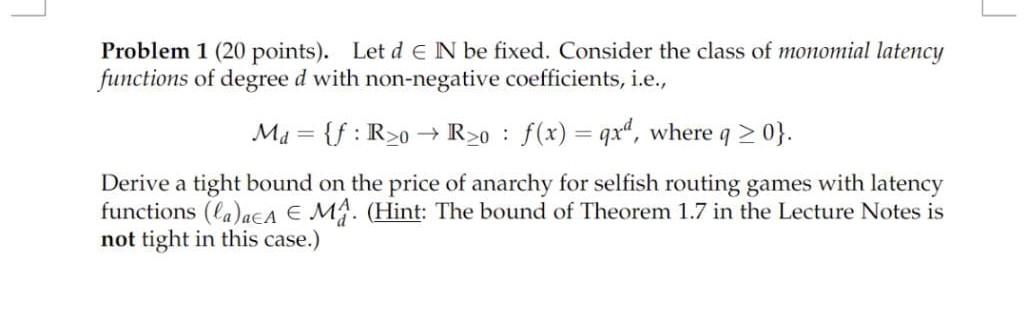 Solved Problem 1 ( 20 points). Let d∈N be fixed. Consider | Chegg.com