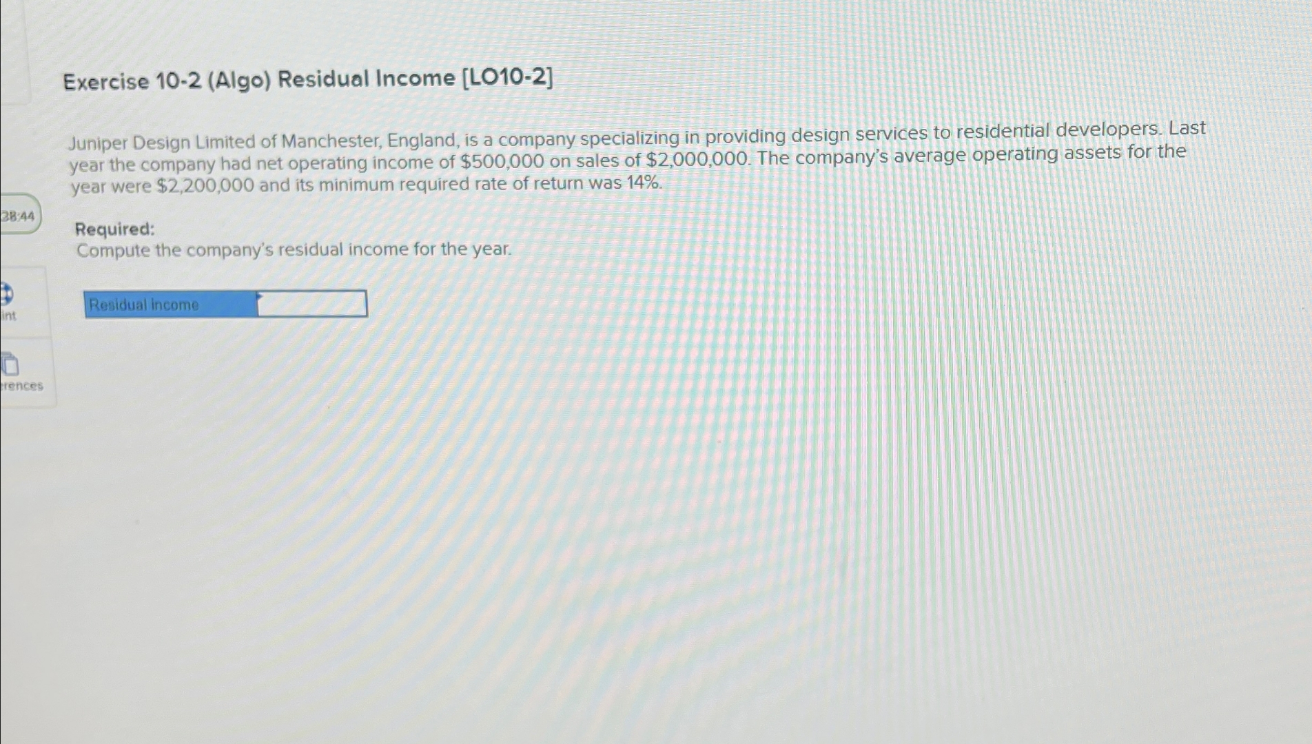 Solved Exercise 10-2 (Algo) ﻿Residual Income [LO10-2]Juniper | Chegg.com