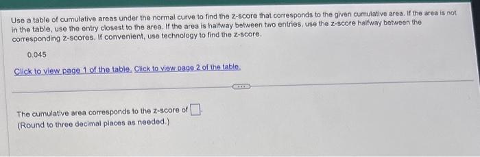 [Solved]: need help ! pls Use a table of cumulative areas un