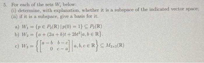 Solved 5. For each of the sets Wi below: (i) determine, with | Chegg.com