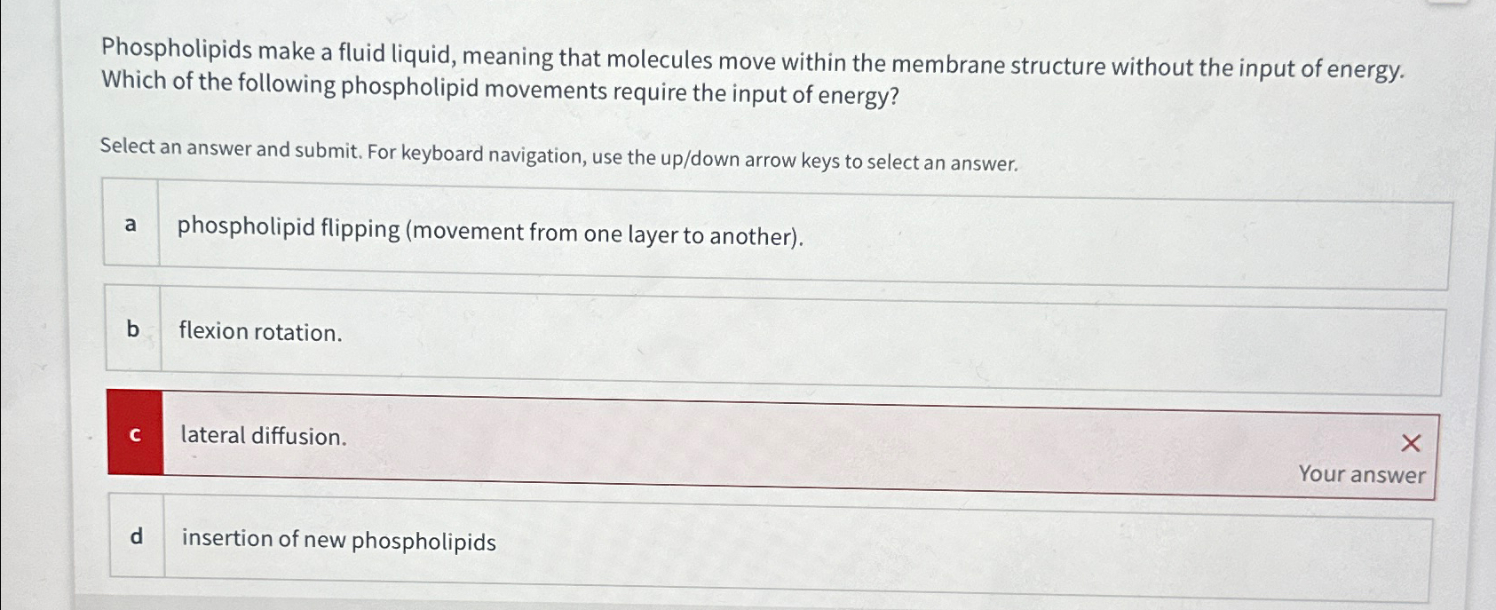 Solved Phospholipids make a fluid liquid, meaning that | Chegg.com