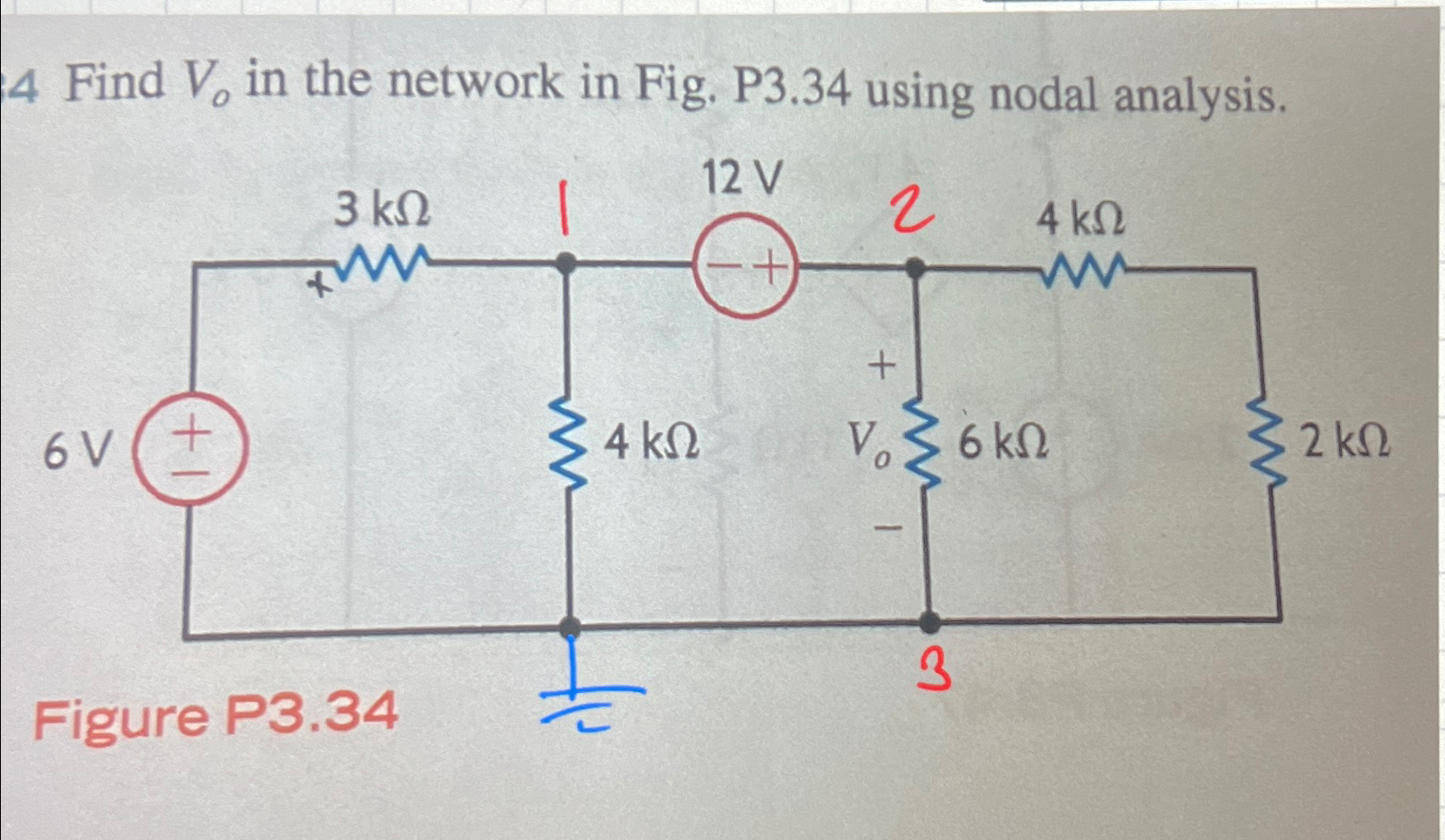 Solved Find Vo ﻿in the network in Fig. P3.34 ﻿using nodal | Chegg.com