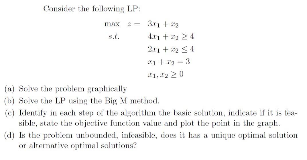 Solved Consider the following LP:max,z=,3x1+x2 | Chegg.com