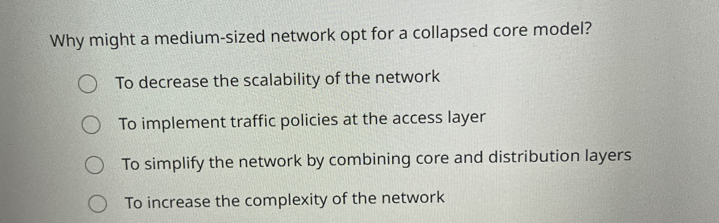 Solved Why might a medium-sized network opt for a collapsed | Chegg.com