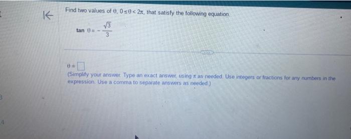Solved Find two values of θ,0≤θ