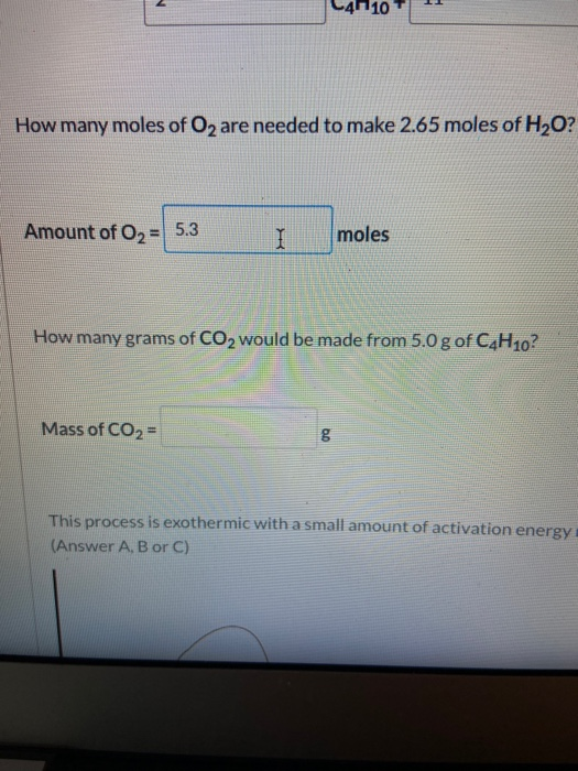 Solved How many moles of O2 are needed to make 2.65 moles of | Chegg.com