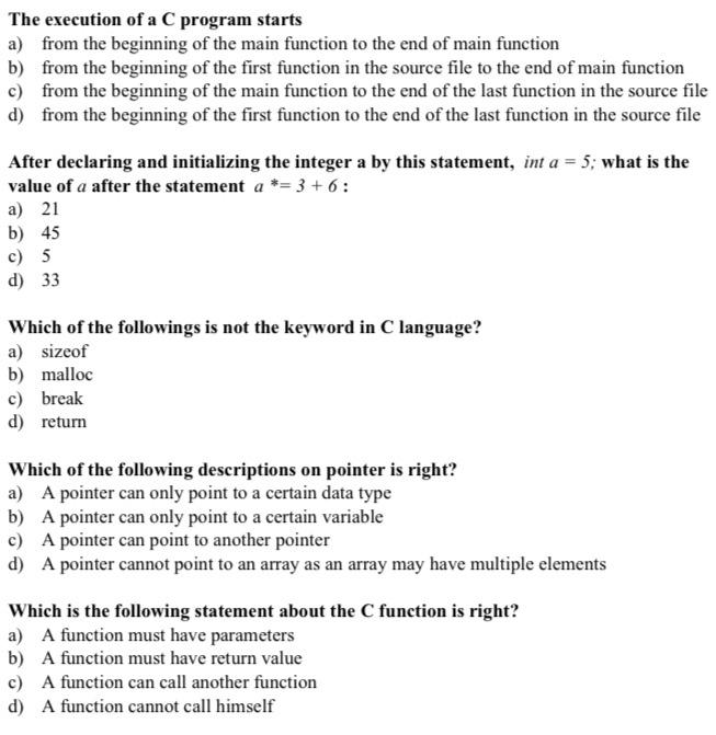 Solved The execution of a C program starts a) from the | Chegg.com