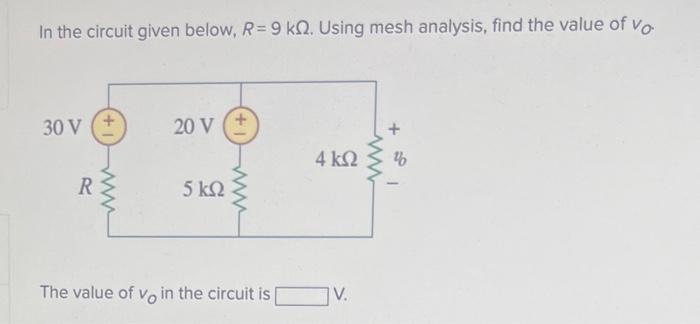 Solved Use mesh analysis to obtain i0 in the circuit given | Chegg.com