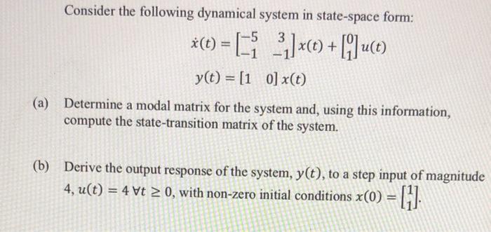 Solved Consider the following dynamical system in | Chegg.com