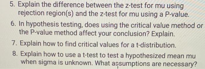 Solved 5. Explain the difference between the z-test for mu | Chegg.com