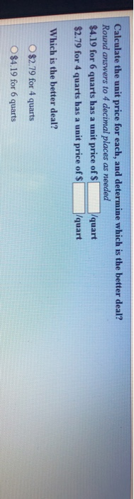 Solved Calculate the unit price for each, and determine | Chegg.com