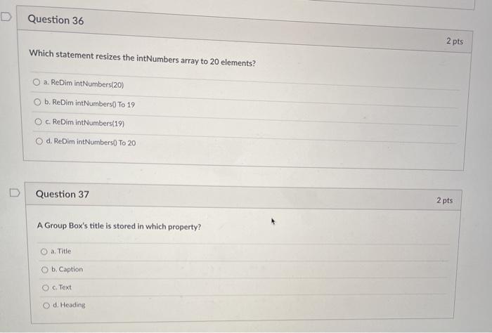 Solved Question 36 2 pts Which statement resizes the | Chegg.com