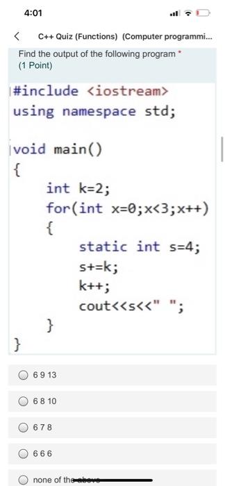 Solved 4:01 く、 C++ Quiz (Functions) (Computer programmi... | Chegg.com