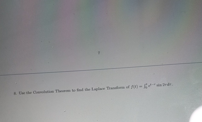 Solved 78. ﻿Use the Convolution Theorem to find the Laplace | Chegg.com