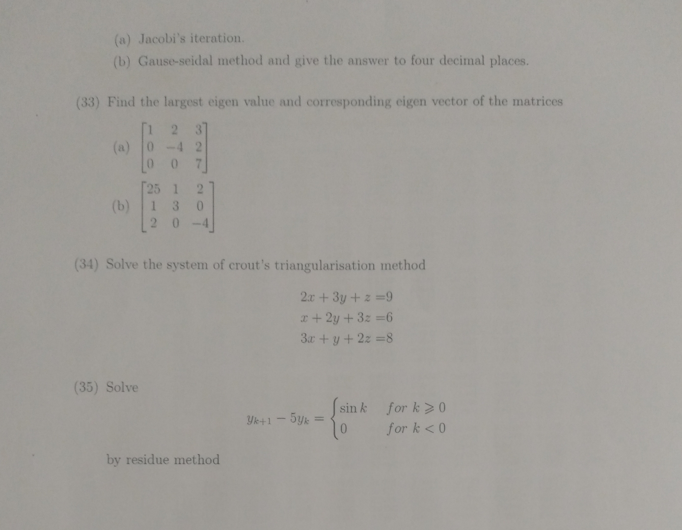 Solved (a) ﻿Jacobi's iteration.(b) ﻿Gause-seidal method and | Chegg.com