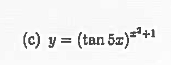 Solved (c) y = (tan 53)= +1 | Chegg.com