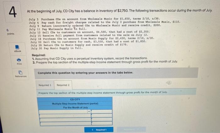 Solved At the beginning of July, CD City has a balance in | Chegg.com