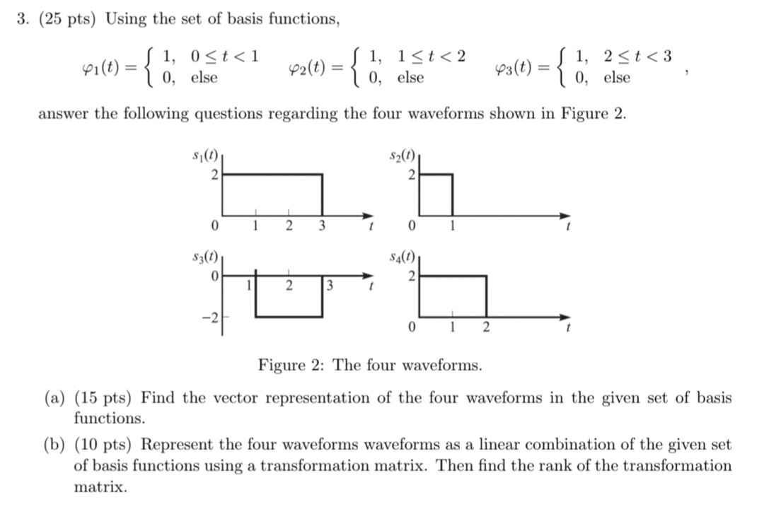 Solved (25 ﻿pts) ﻿Using the set of basis functions,answer | Chegg.com