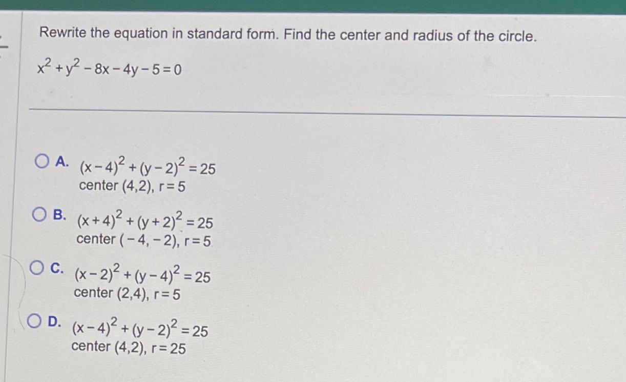 Solved Rewrite the equation in standard form. Find the | Chegg.com
