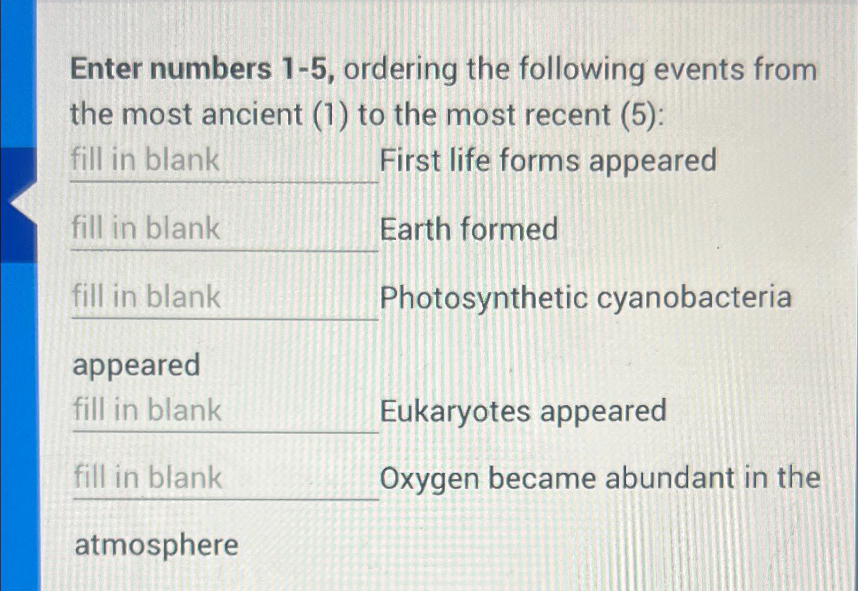 Solved Enter numbers 1-5, ﻿ordering the following events | Chegg.com