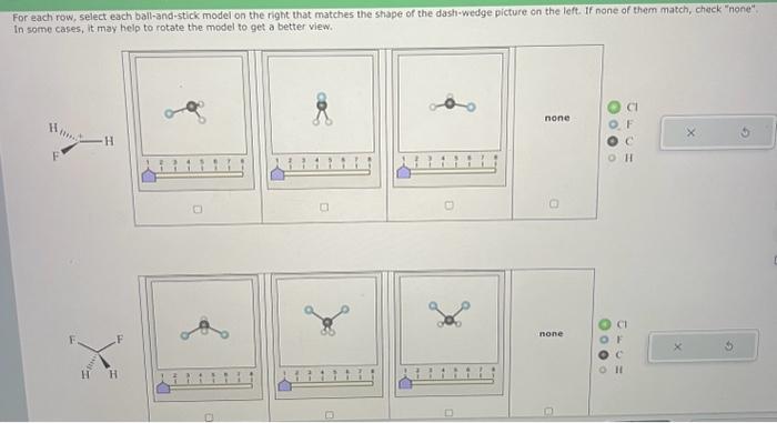 Solved For each row, select each balk-and-stick model on the | Chegg.com
