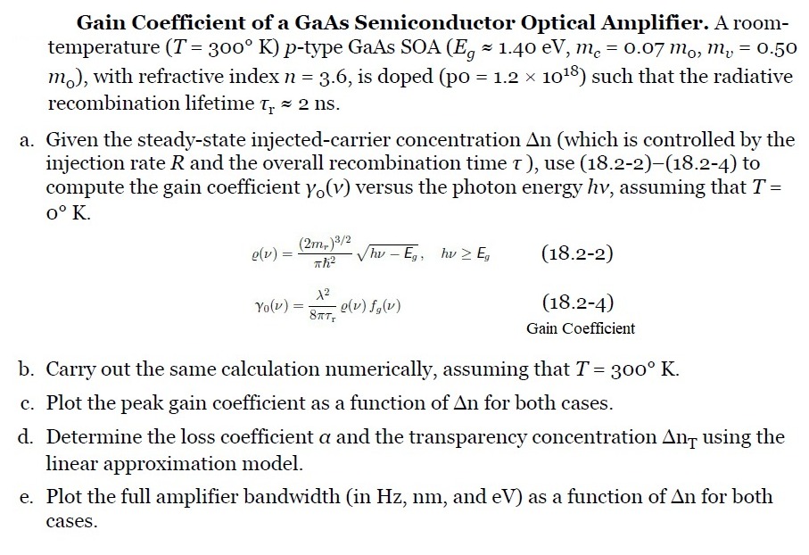 Solved Gain Coefficient of a GaAs Semiconductor Optical | Chegg.com