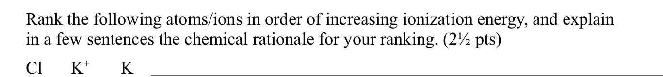Solved Rank the following atoms/ions in order of increasing | Chegg.com