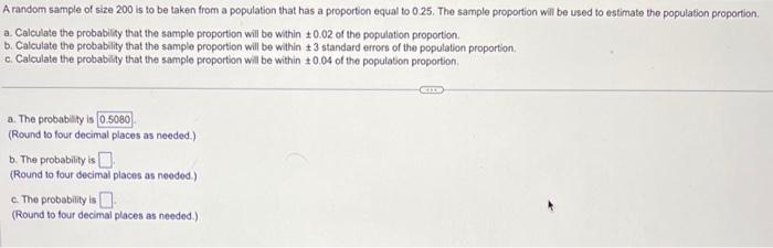 Solved A random sample of size 200 is to be taken from a | Chegg.com