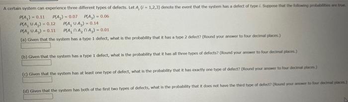 Solved A certain system can experience three different types | Chegg.com