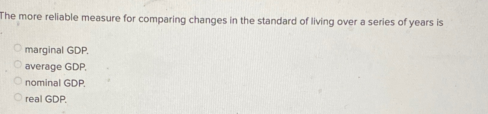 Solved The more reliable measure for comparing changes in | Chegg.com