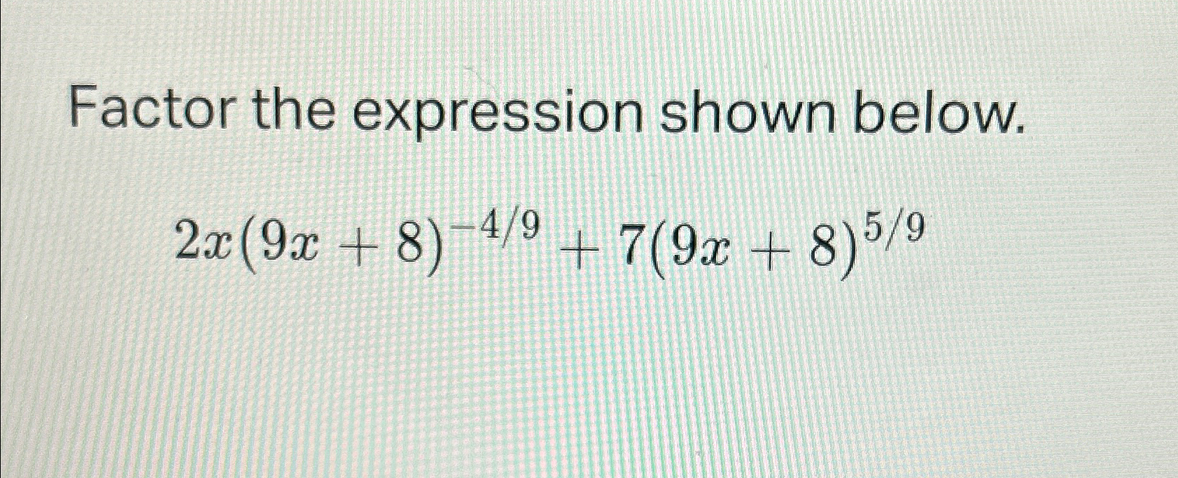 Solved Factor the expression shown | Chegg.com