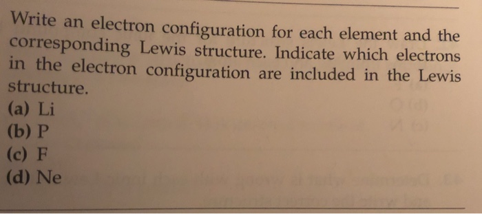 Solved Write an electron configuration for each element and | Chegg.com